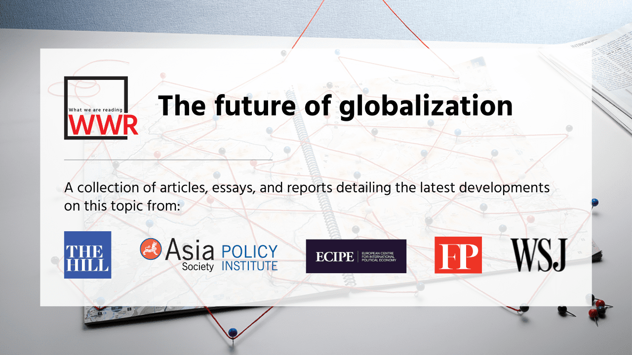 The Future of Globalization | What we are reading | Hinrich Foundation