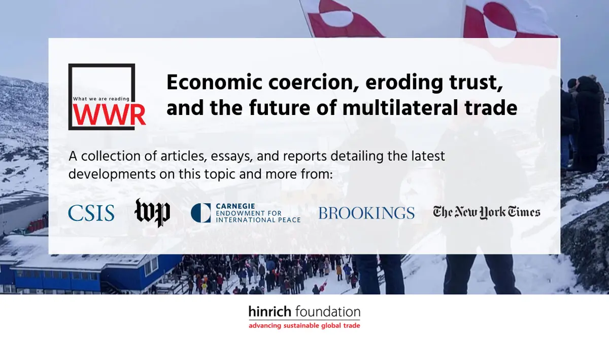 Economic coercion, eroding trust, and the future of multilateral trade ...