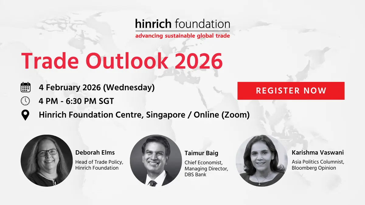 Trade Outlook 2026 | Event | Hinrich Foundation