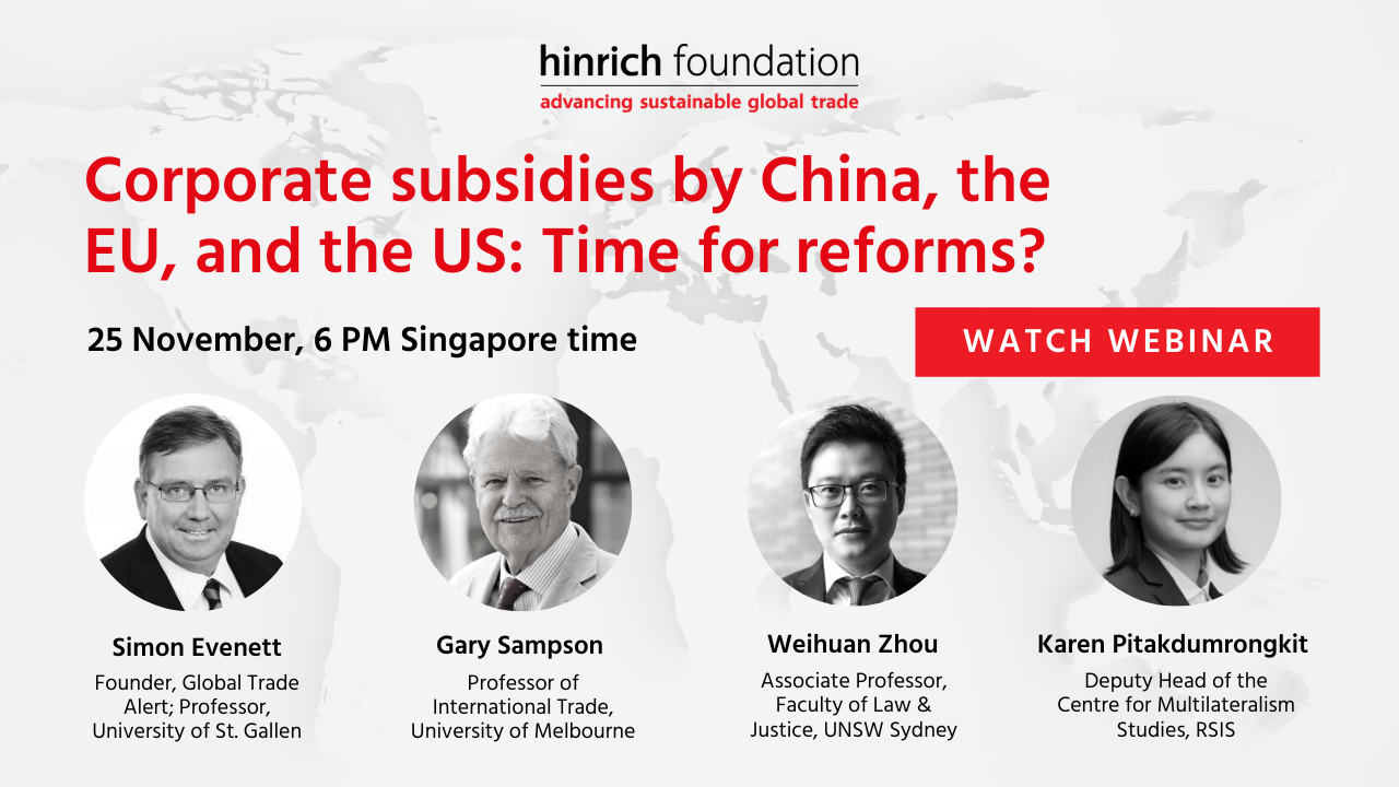 Watch webinar: Corporate subsidies by China, the EU, and the US: Time ...