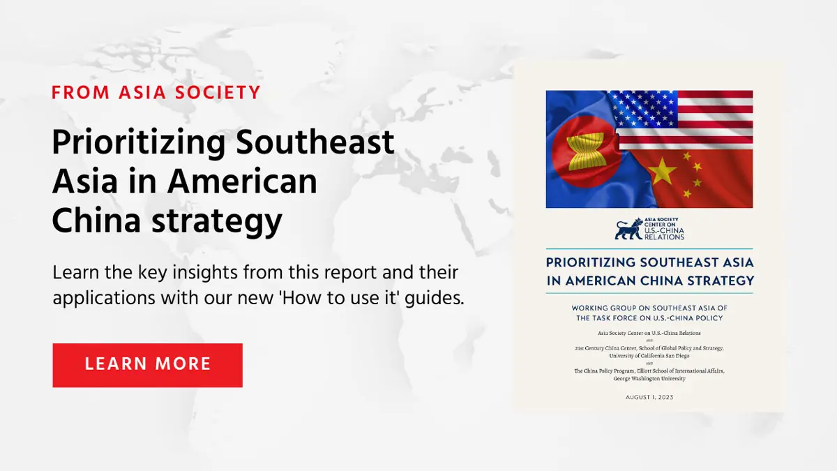 Prioritizing Southeast Asia in American China Strategy | How to use it ...